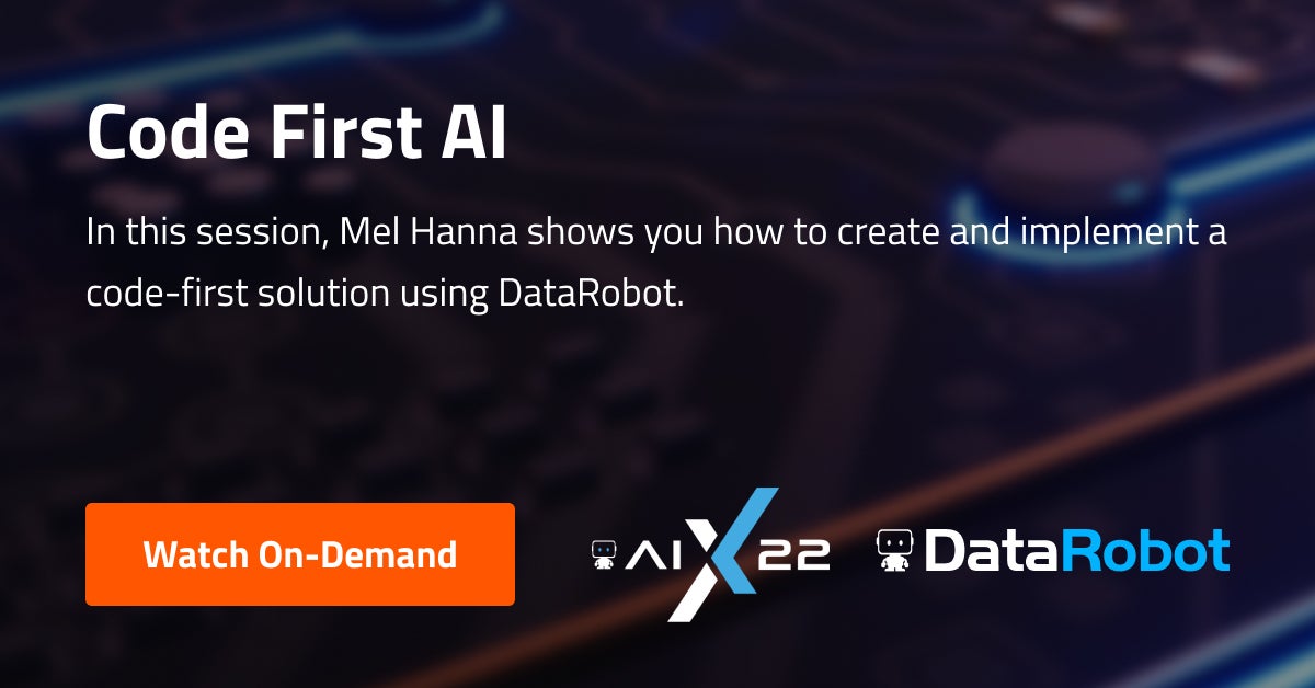 Code First AI | DataRobot