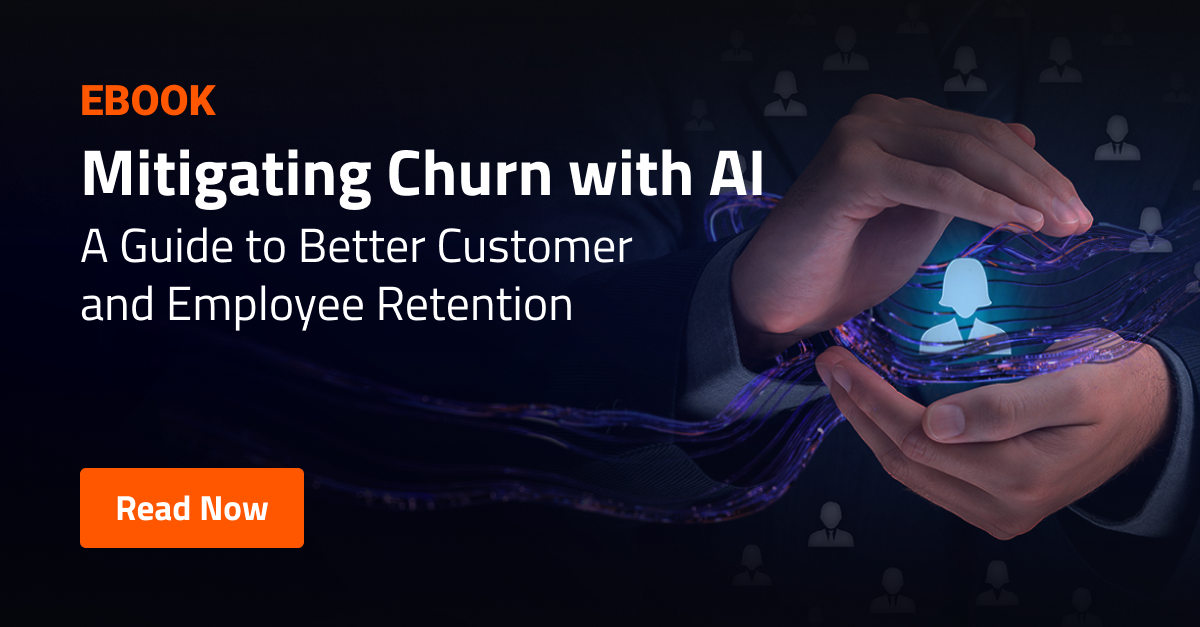 Mitigate Churn with Al: A Guide to Better Customer and Employee ...
